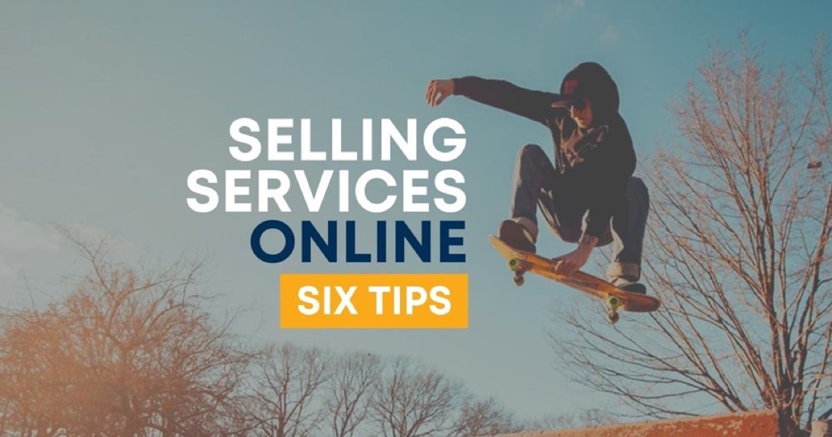 Six Tips to help you Sell Services Online - WTE Blog